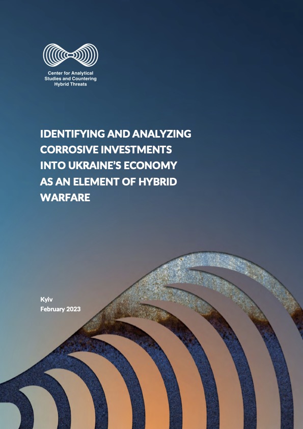 Identifying and Analyzing Corrosive Investments into Ukraine's Economy ...