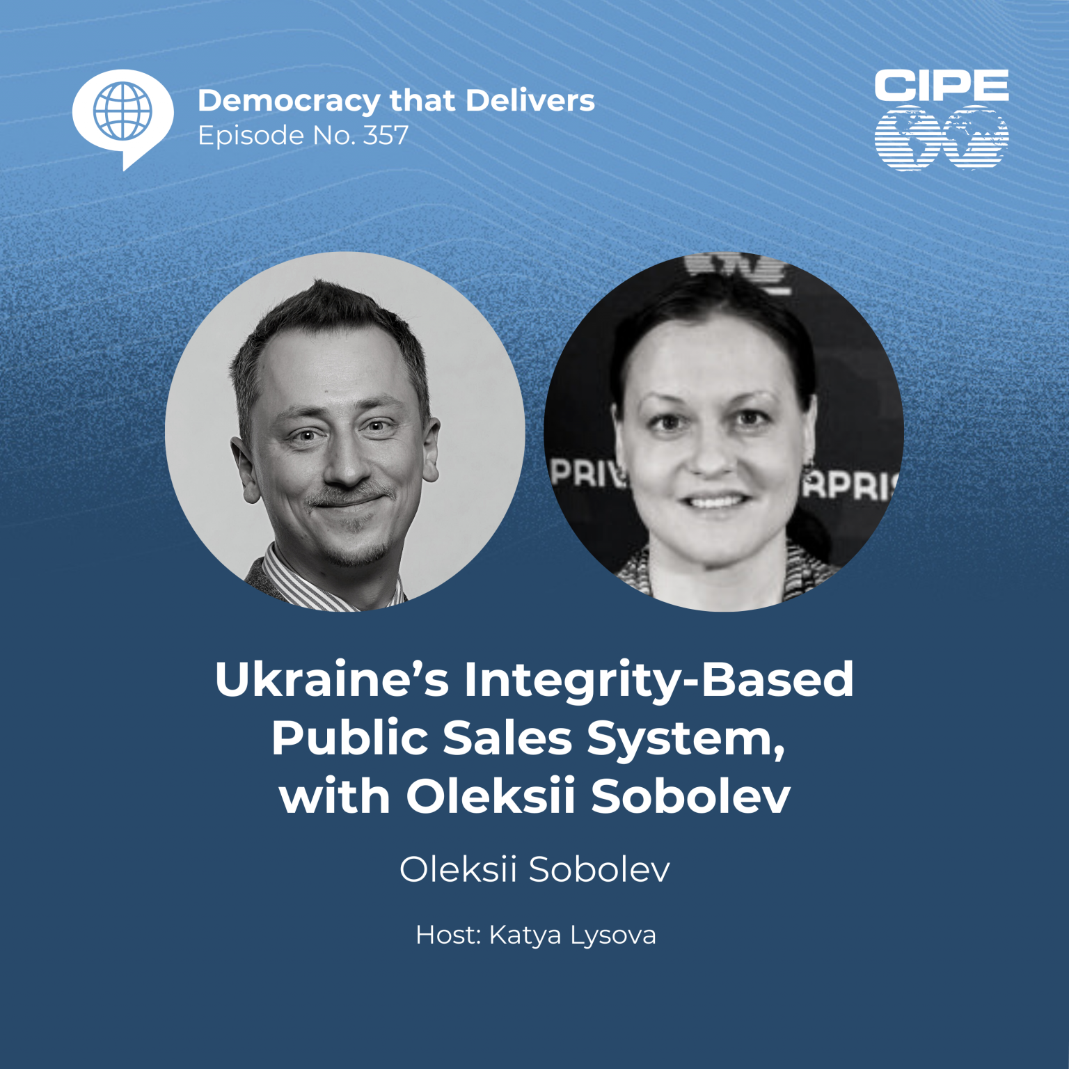 Democracy that Delivers #357: Ukraine’s Integrity-Based Public Sales System, with Oleksii ...