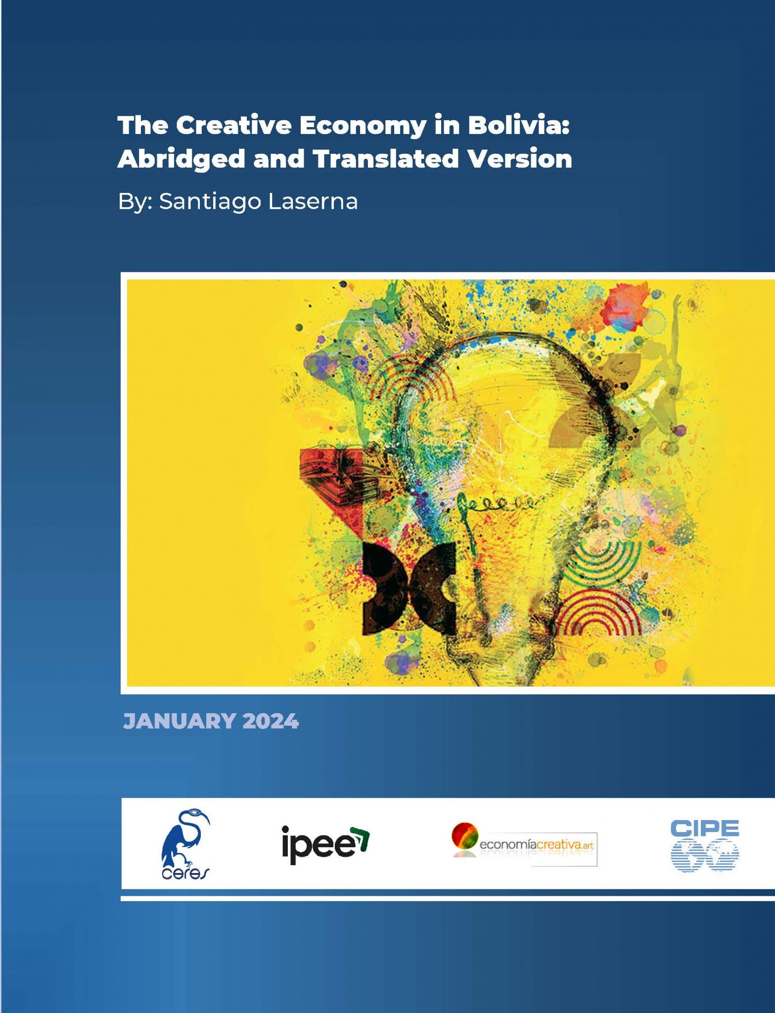 Bolivia’s Creative Economy: Opportunities for Economic Development and ...