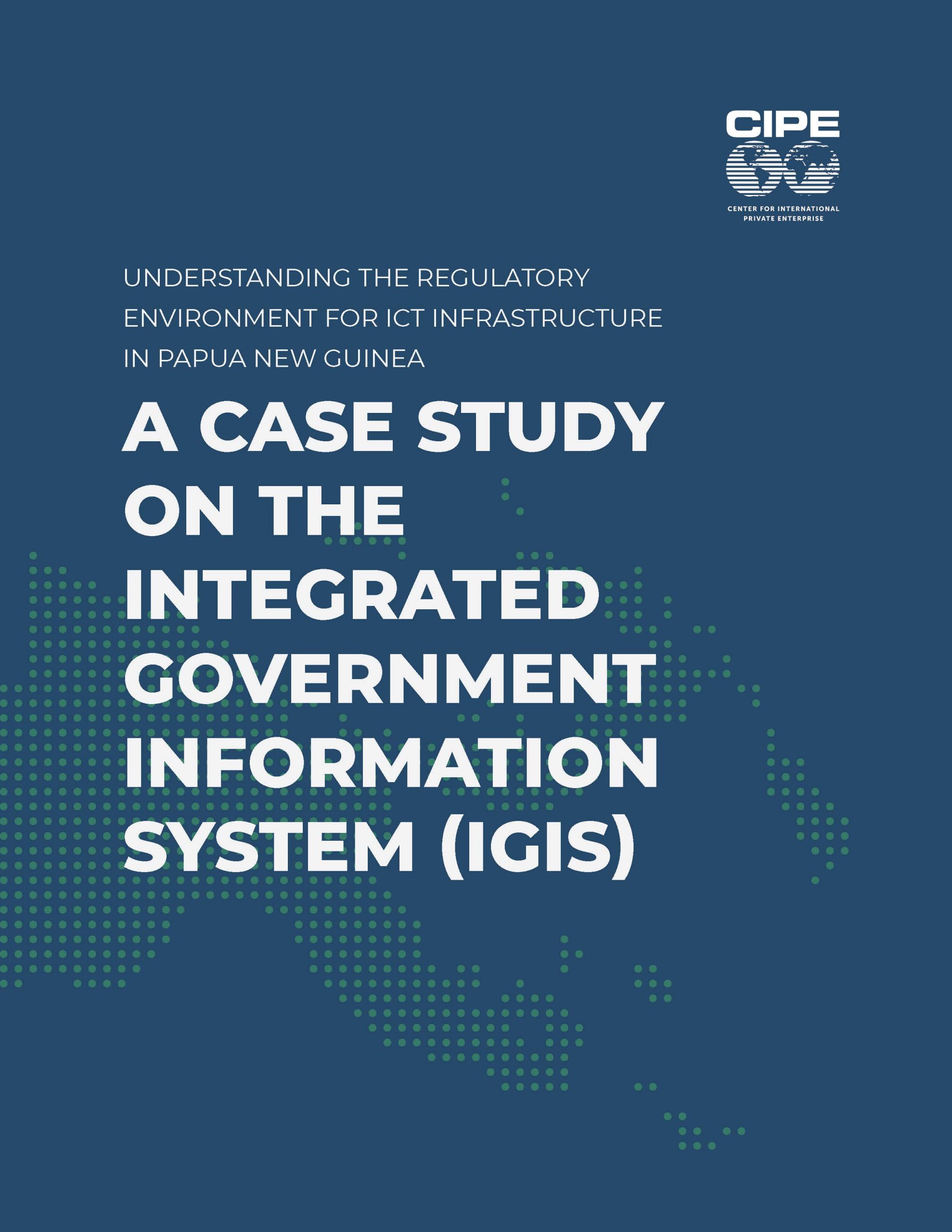 Understanding the Regulatory Environment for ICT Infrastructure in Papua New Guinea: A Case ...