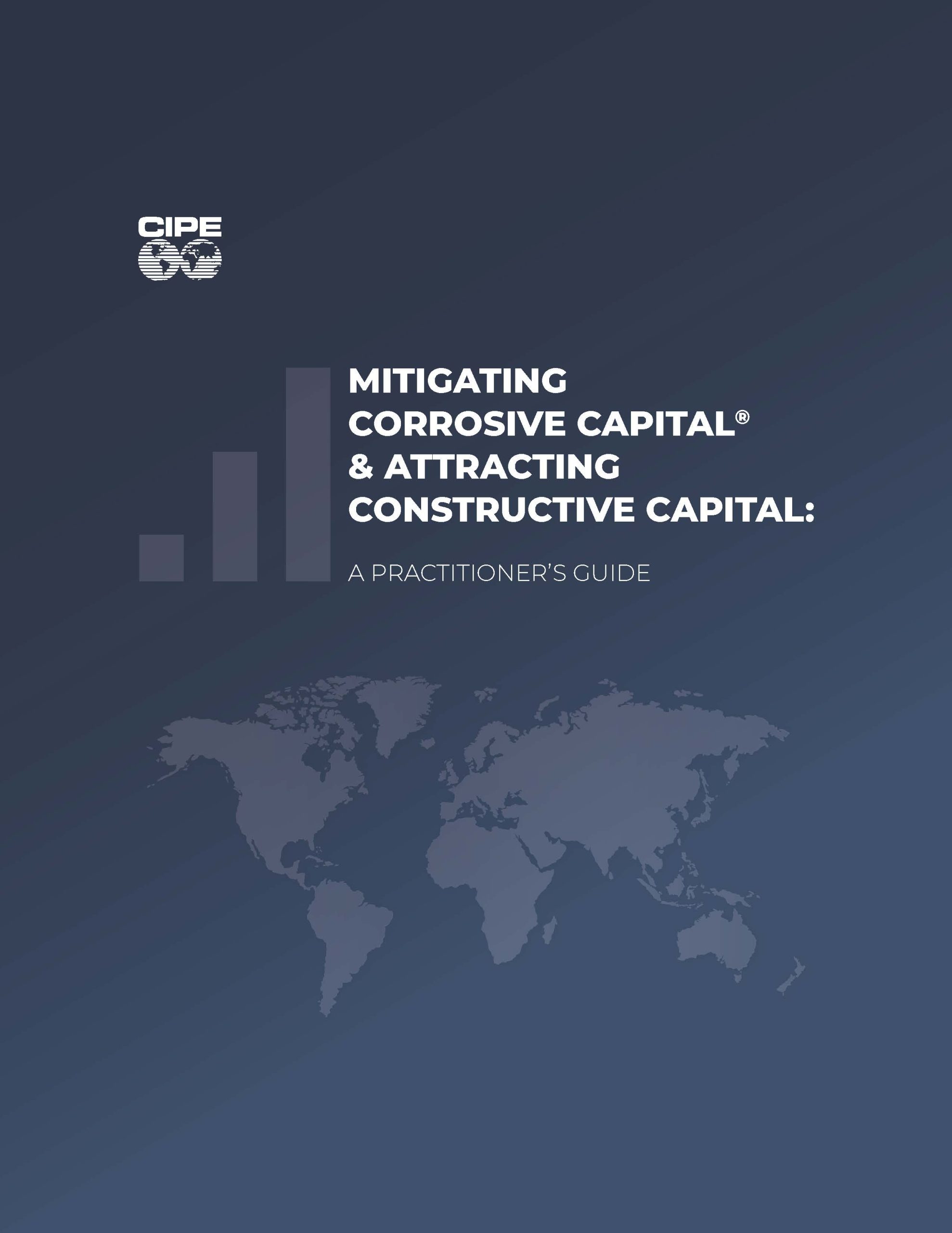 Mitigating Corrosive Capital & Attracting Constructive Capital: A ...